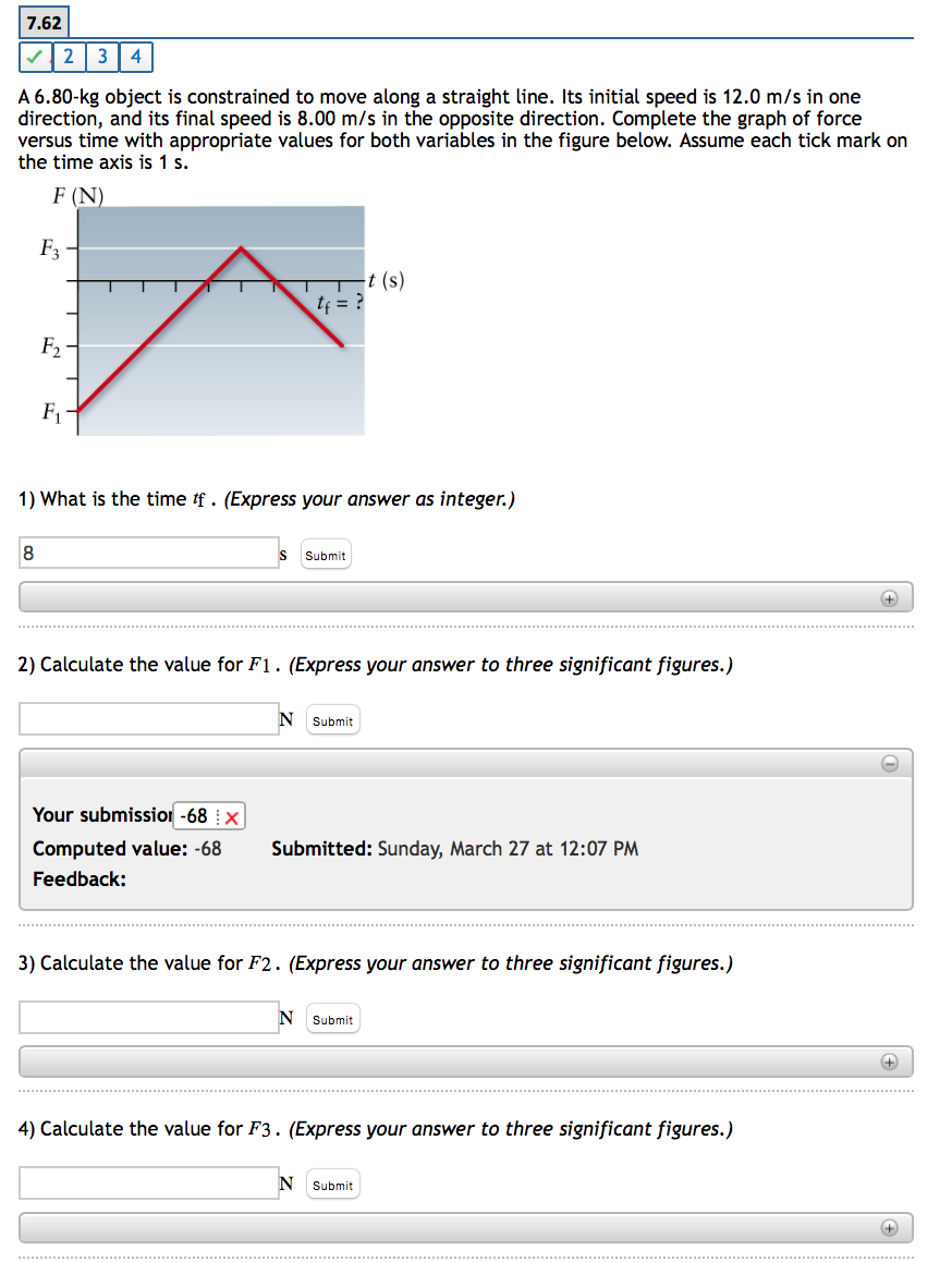 Solved 80-kg object is constrained to move along a straight | Chegg.com
