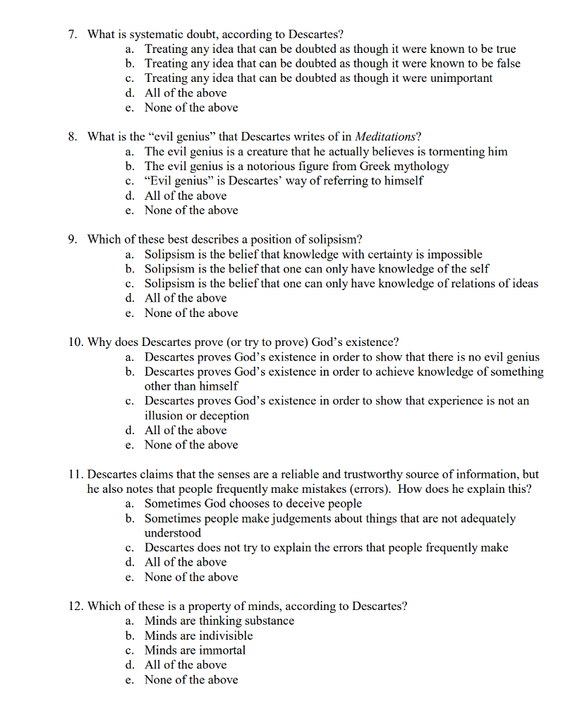 Solved 7. What is systematic doubt, according to Descartes? | Chegg.com