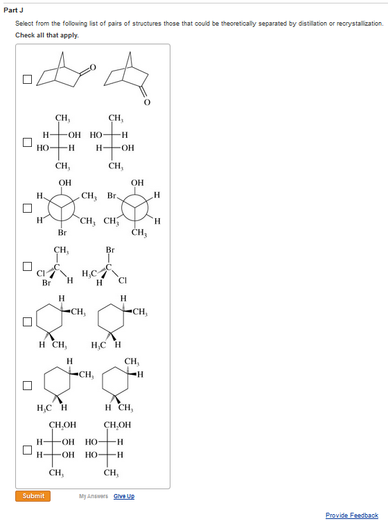 Solved Select from the following list of pairs of structures | Chegg.com