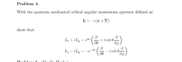 Solved With the quantum mechanical orbital angular momentum | Chegg.com