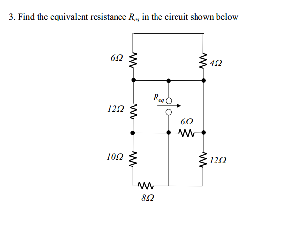 Solved Find the equivalent resistance R eq in the circuit | Chegg.com