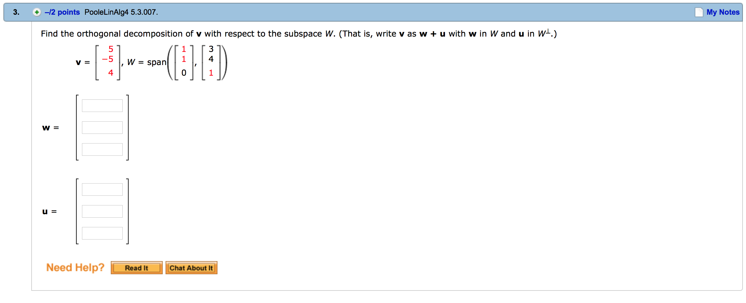 Solved Find the orthogonal decomposition of v with respect | Chegg.com