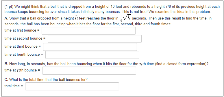 Solved (1 pt) We might think that a ball that is dropped | Chegg.com