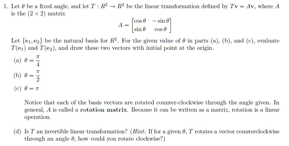 Solved Let theta be a fixed angle, and let T: R^2 rightarrow | Chegg.com