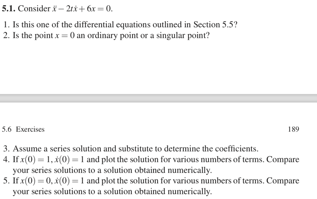Solved 5.1. Consider x-2tX+ 6x = 0. 1. Is this one of the | Chegg.com