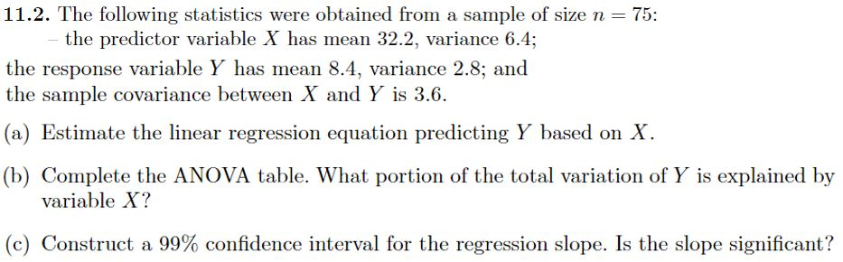 Solved The following statistics were obtained from a sample | Chegg.com