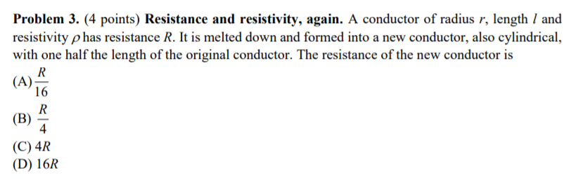 Solved Problem 3. (4 points) Resistance and resistivity, | Chegg.com