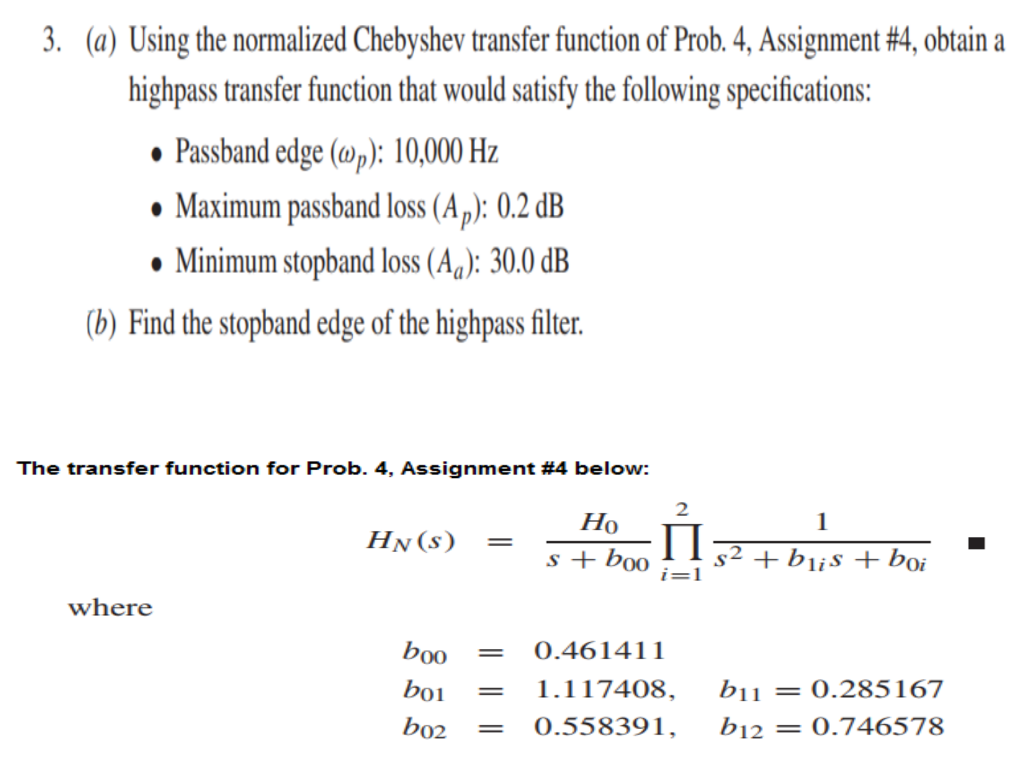 Solved (a) Using the normalized Chebyshev transfer function | Chegg.com