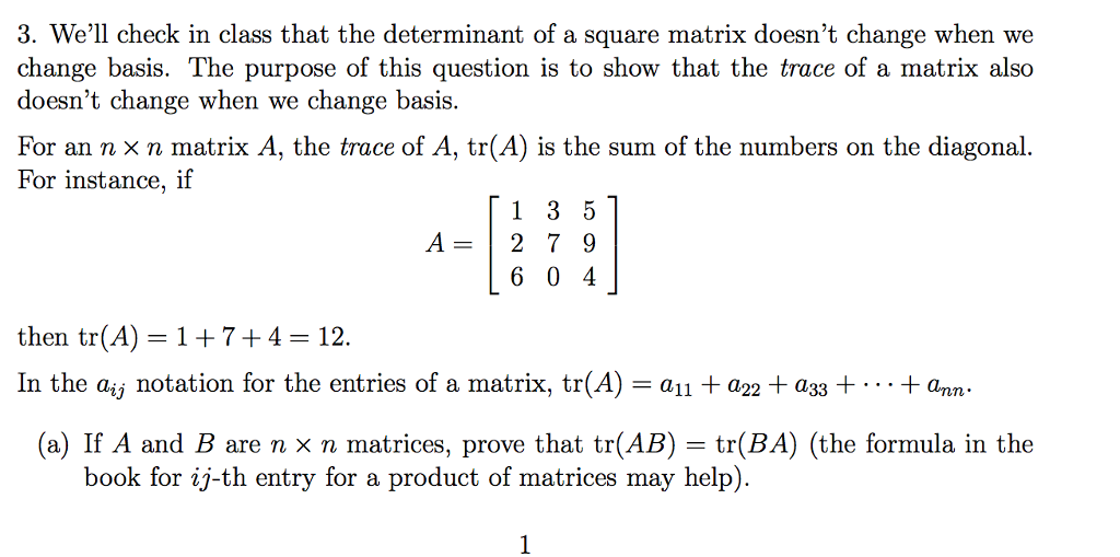 Solved 3. We'll check in class that the determinant of a | Chegg.com
