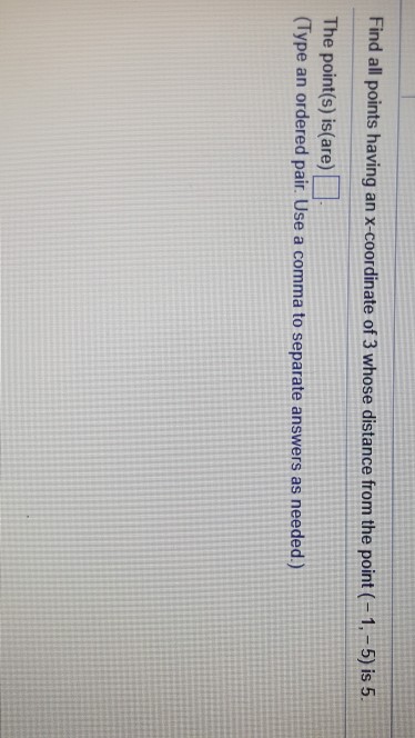 Solved Find all points having an x-coordinate of 3 whose | Chegg.com