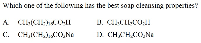 Solved Which one of the following has the best soap | Chegg.com