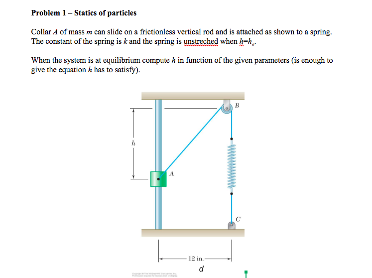 Solved Problem 1 - Statics of particles Collar A of mass m | Chegg.com