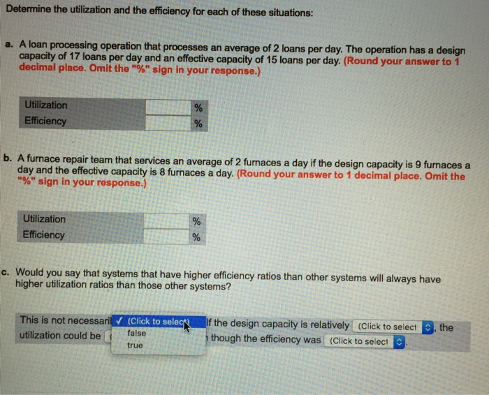 Solved Determine the utilization and the efficiency for each | Chegg.com
