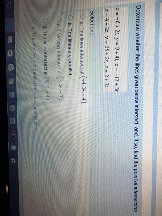 Solved Determine whether the lines given below intersect, | Chegg.com