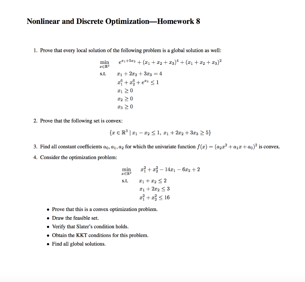 Solved Nonlinear and Discrete Optimization-Homework 8 1. | Chegg.com