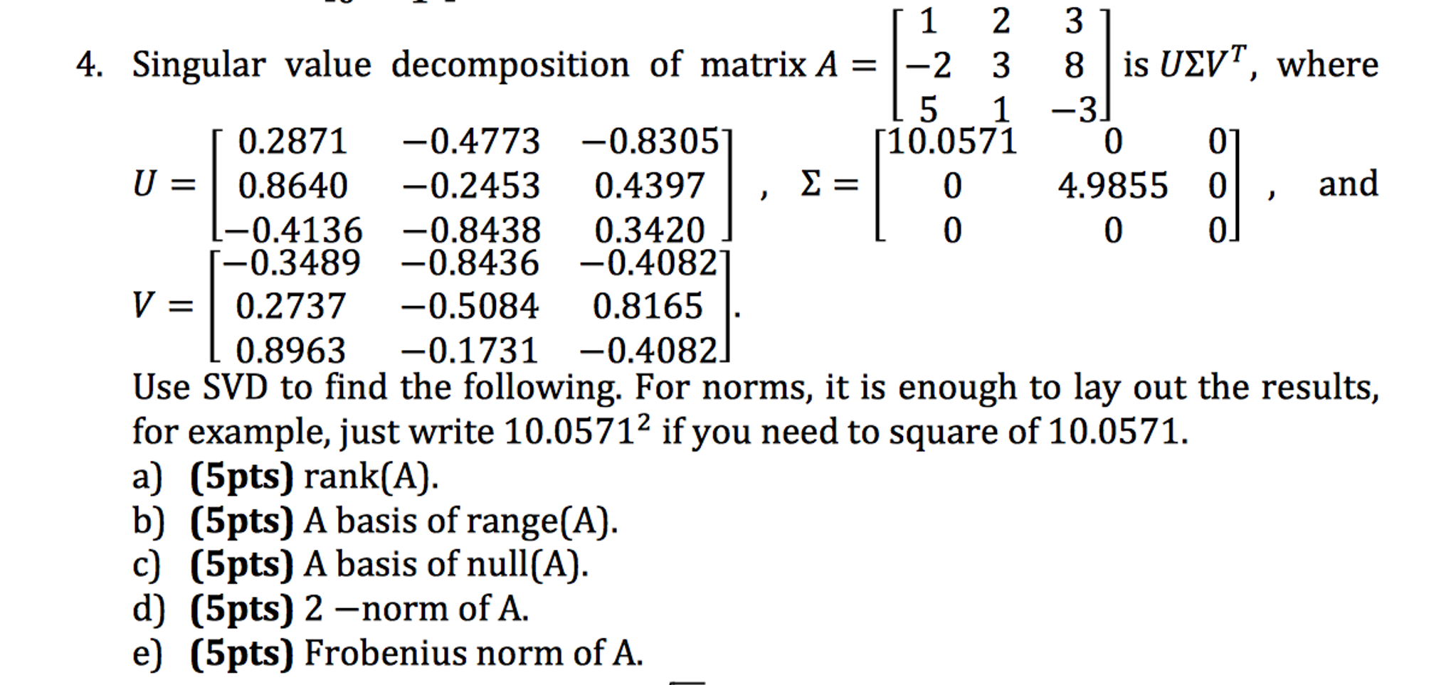 Singular Value Decomposition Of Matrix A [1 2 3 2