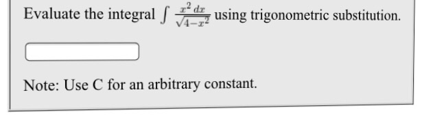 Solved Evaluate the integral integral x^2 dx/squareroot 4 - | Chegg.com