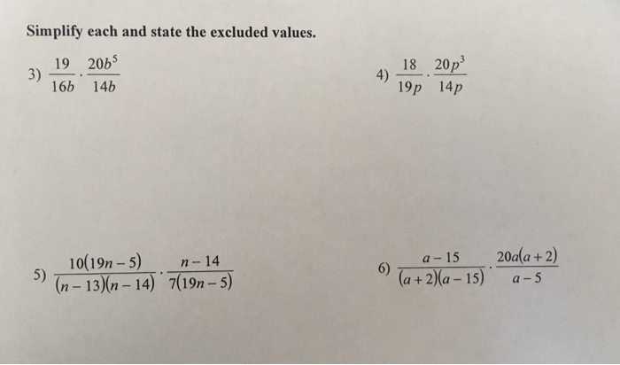 Solved Simplify each and state the excluded values. 19/16 b | Chegg.com
