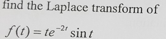 Solved find the Laplace transform of 2t | Chegg.com