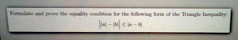 Solved Formulate and prove the equality condition for the | Chegg.com