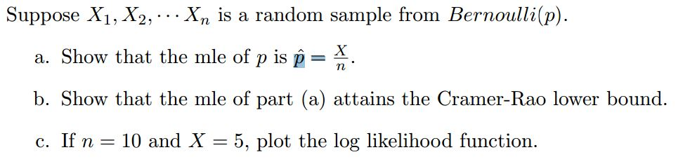 Solved Suppose X1, X2, ... Xn is a random sample from | Chegg.com