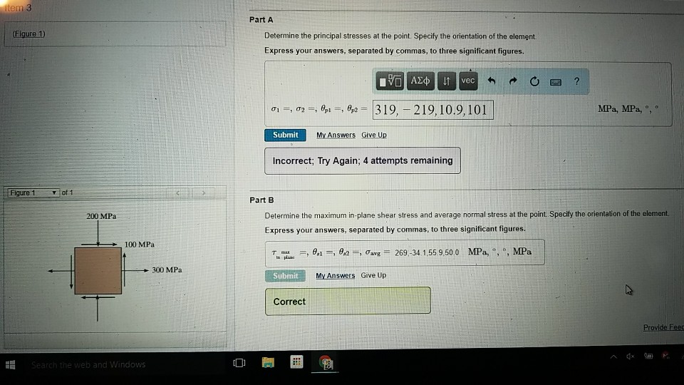 Solved Determine the principal stresses at the point. | Chegg.com Solved Determine the principal stresses at the point. | Chegg.com