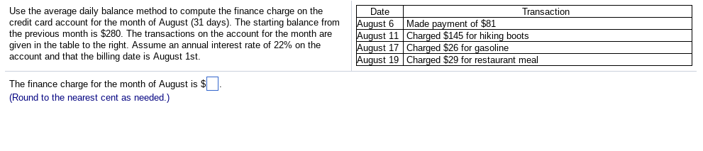 Solved Use the average daily balance method to compute the | Chegg.com