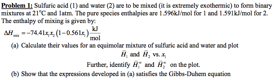 Solved Problem 1: Sulfuric acid (1) and water (2) are to be | Chegg.com