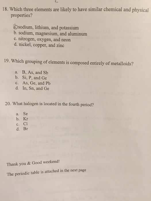 Solved 18. Which three elements are likely to have similar | Chegg.com