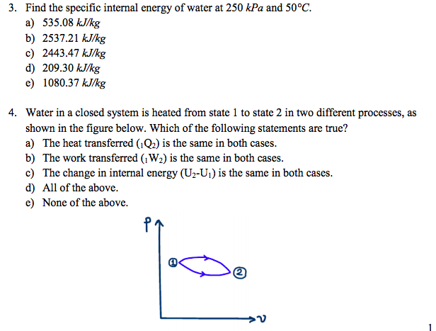 Solved 3. Find the specific internal energy of water at 250 | Chegg.com