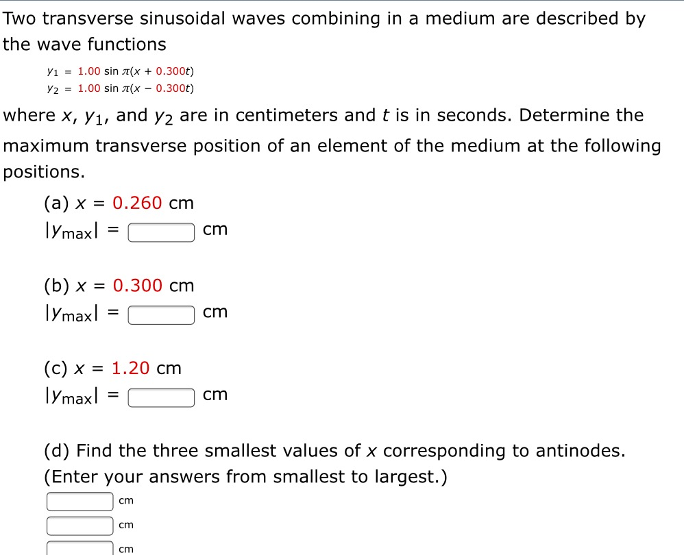 Solved Two transverse sinusoidal waves combining in a medium | Chegg.com
