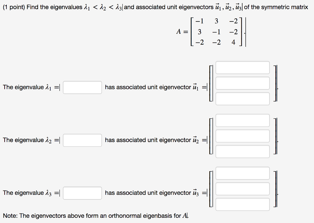 Solved Find the eigenvalues λ1