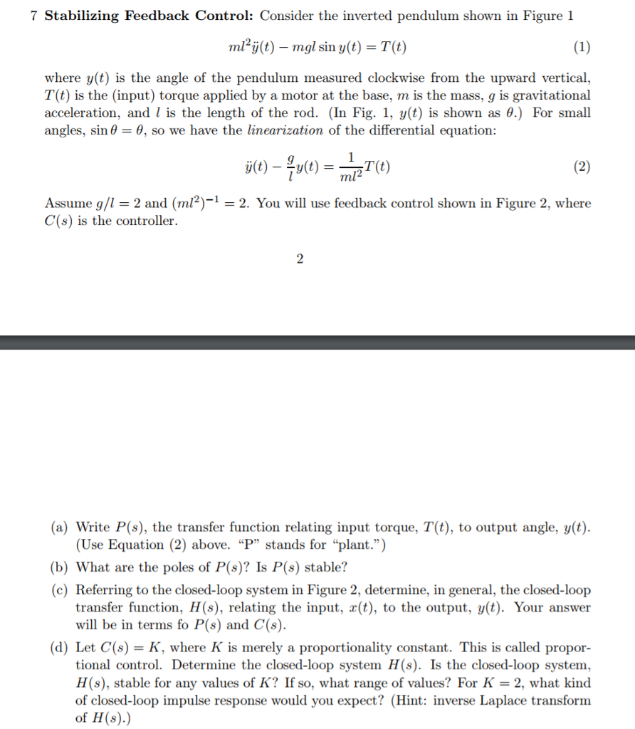 Solved 7 Stabilizing Feedback Control: Consider the inverted | Chegg.com