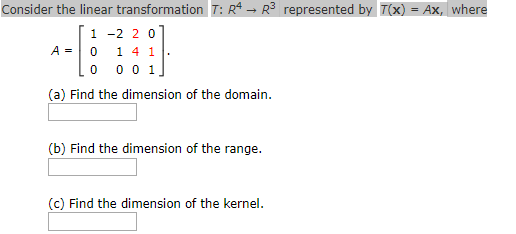 Solved Consider the linear transformation「R4→R3 represented | Chegg.com