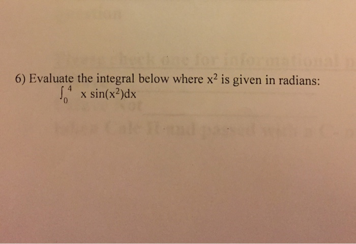 Solved Evaluate the integral below where x^2 is given in | Chegg.com