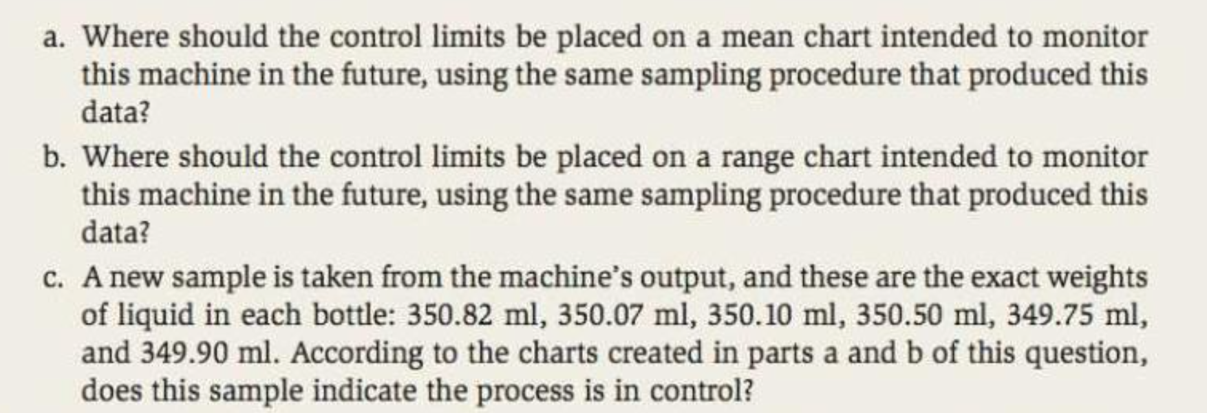 Solved 29. A large beverage company would like to use | Chegg.com