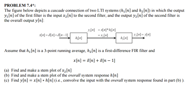 Solved The figure below depicts a cascade connection of two | Chegg.com