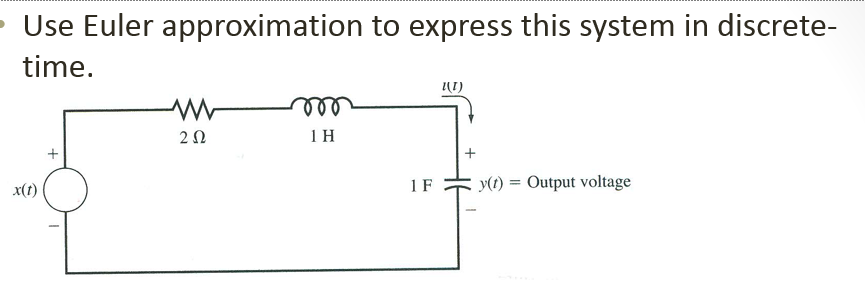 Use Euler approximation to express this system in | Chegg.com