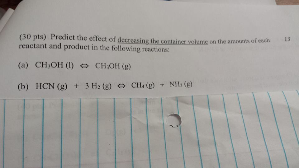 Solved Predict the effect Of decreasing the container volume | Chegg.com