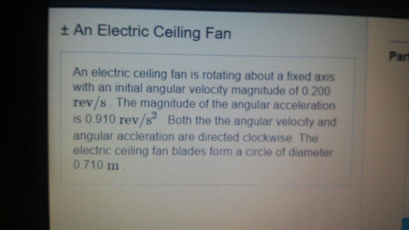 Solved t An Electric Ceiling Fan An electric ceiling fan is | Chegg.com
