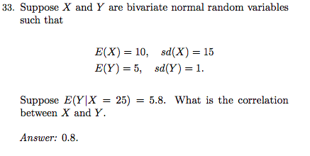 Solved 33. Suppose X and Y are bivariate normal random | Chegg.com