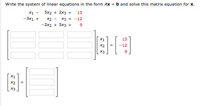 Solved write the system of linear equations in the form Ax = | Chegg.com