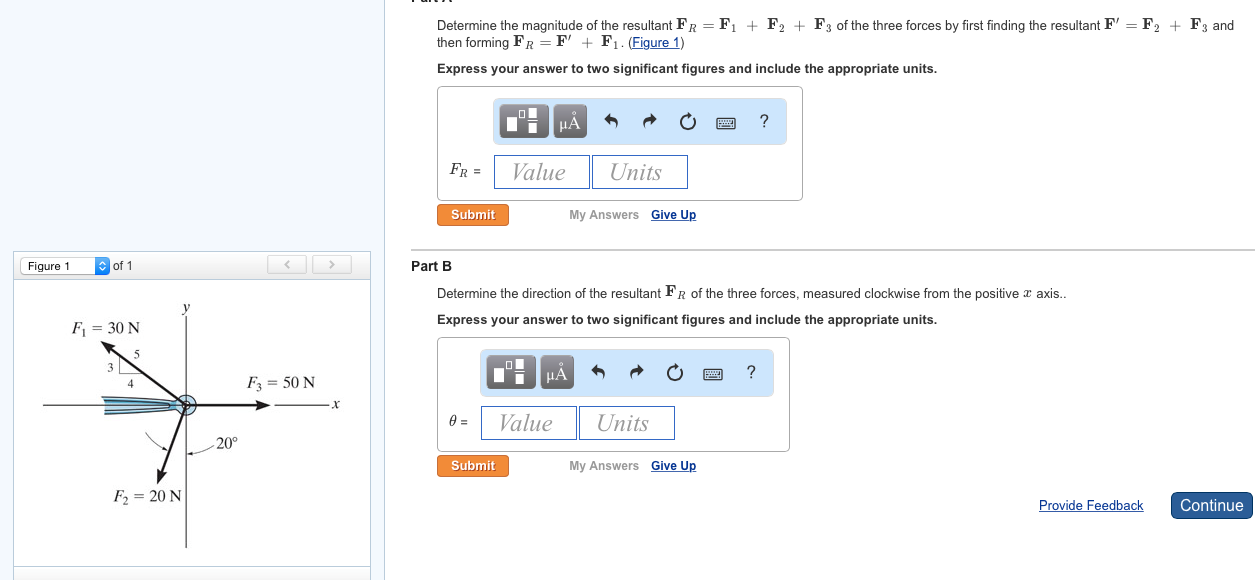 Solved Determine The Magnitude Of The Resultant Fr F1 F2 F3