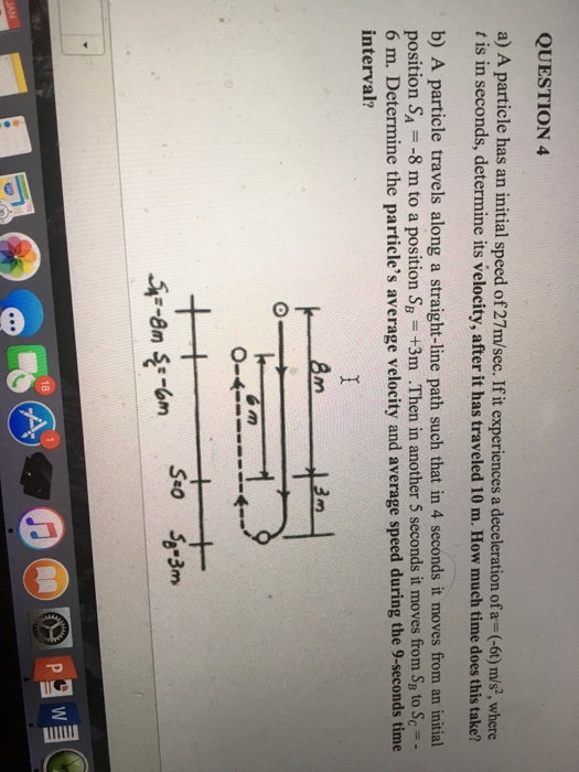 Solved A particle has an initial speed of 27m/sec. If it | Chegg.com