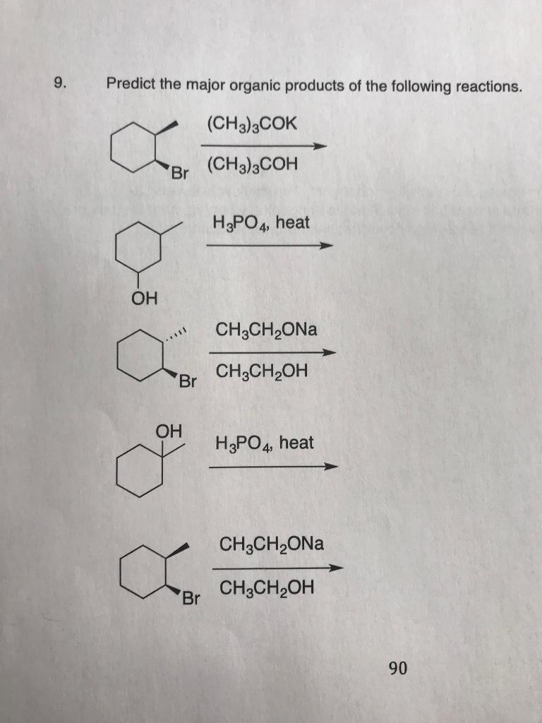 Solved Predict the major organic products of the following | Chegg.com