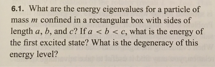 Solved What are the energy eigenvalues for a particle of | Chegg.com
