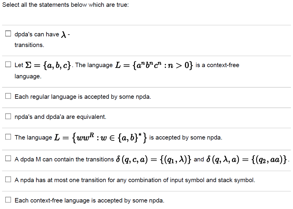 Solved Select all the statements below which are true: | Chegg.com
