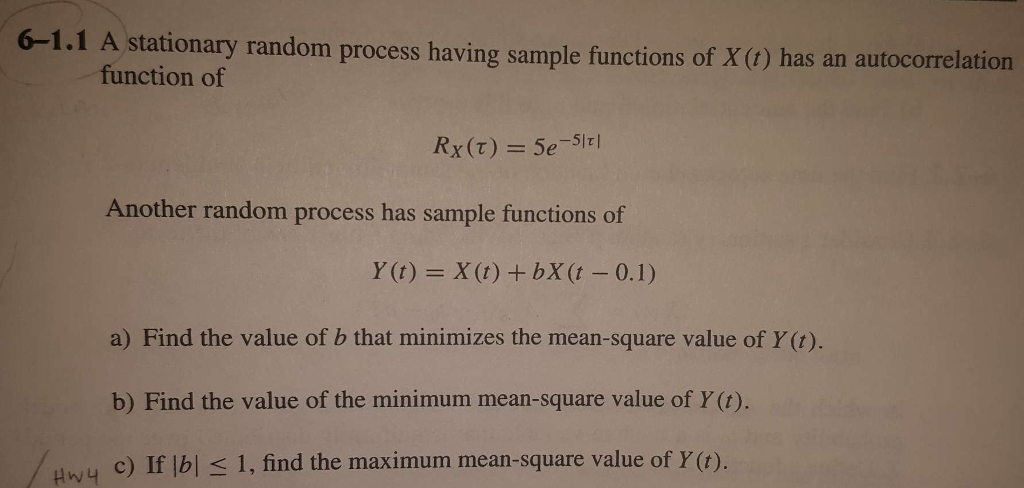 Solved A stationary random process having sample functions | Chegg.com