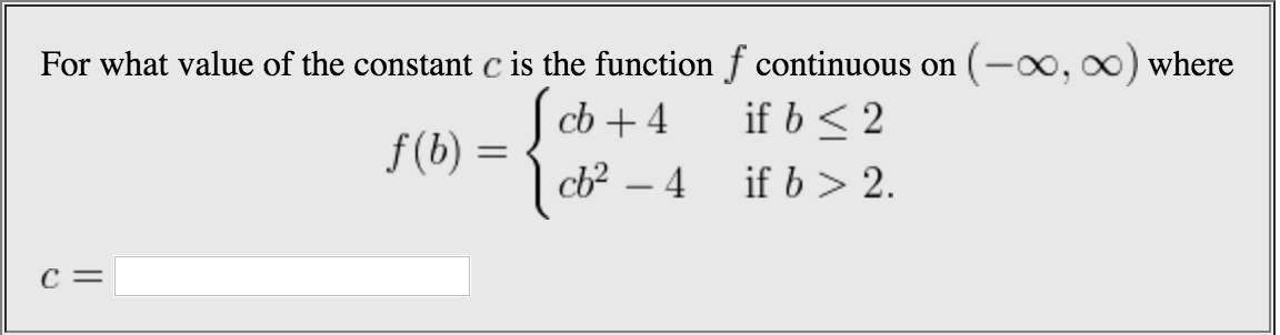 Solved For what value of the constant c is the function f | Chegg.com
