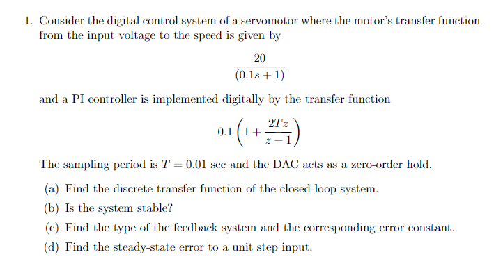 Solved 1. Consider the digital control system of a | Chegg.com